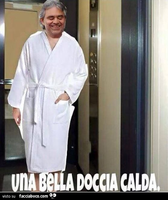 Una bella doccia calda. Andrea Bocelli in ascensore condiviso da giole ...